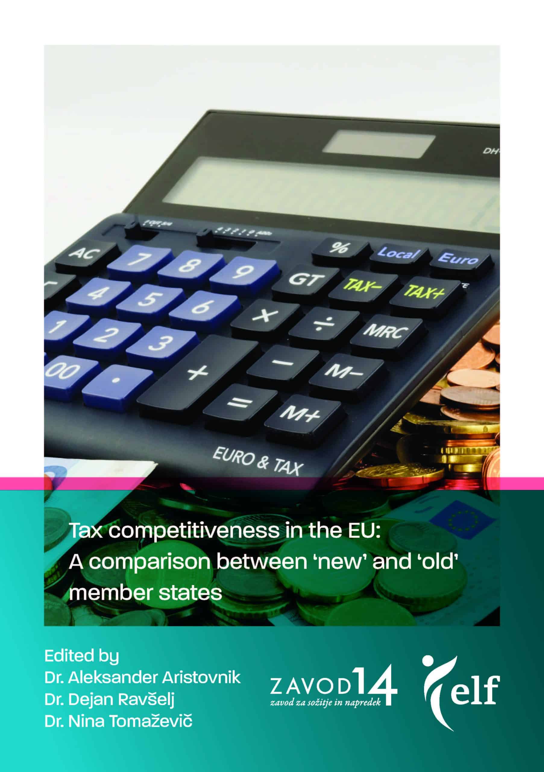 Tax Competitiveness in the EU: A comparison between ''New'' and ''Old ...